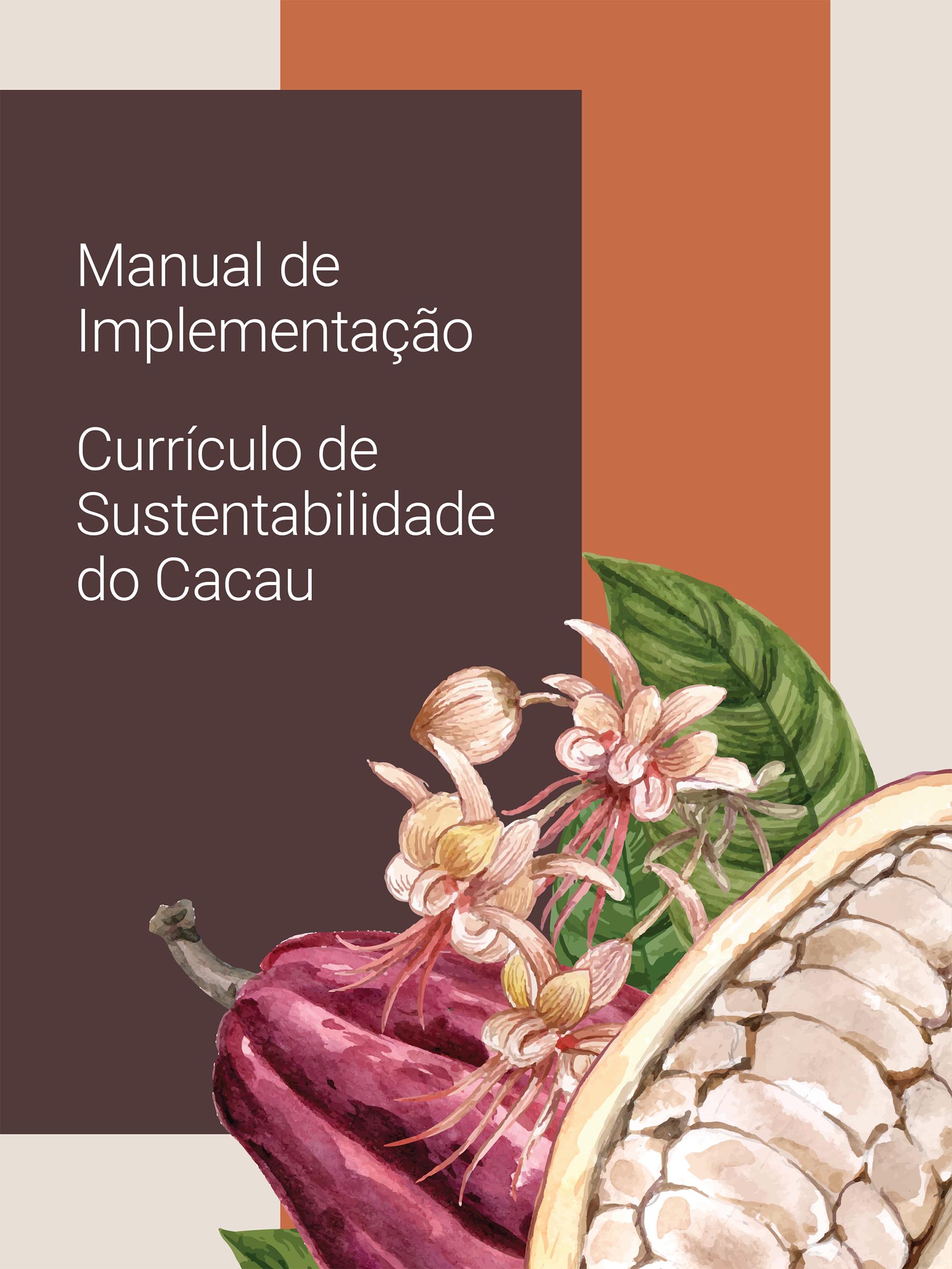 Manual de implementação lançado por Imaflora e CocoaAction Brasil ...
